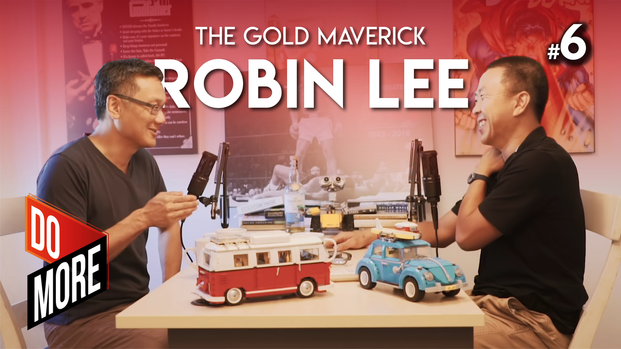 Robin Lee: The Gold Maverick - Do More - Take Charge of your Life